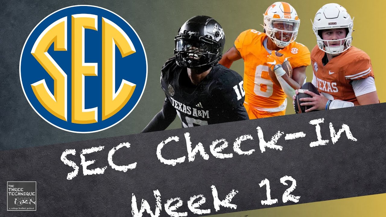 Let's Check In With The SEC Standings | Week 12 Preview - YouTube