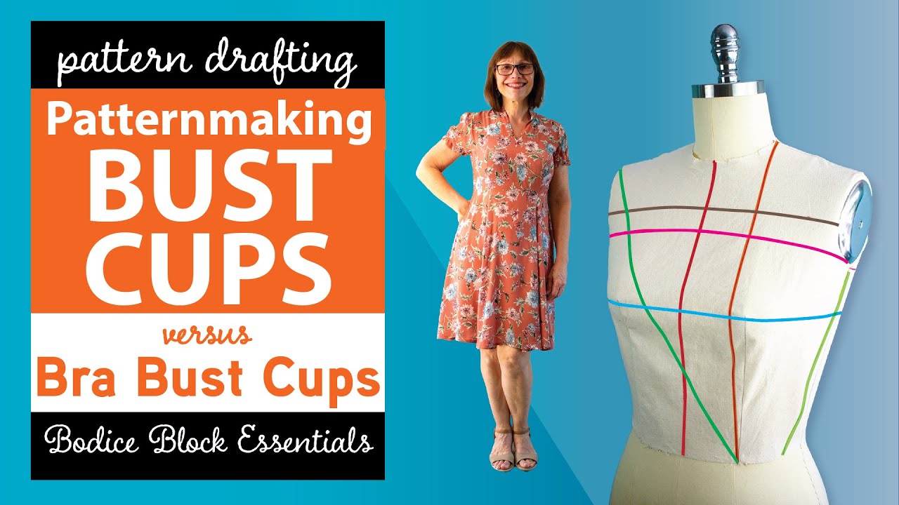 Patternmaking Bust Cups vs Bra Bust Cups (Part 1, Bodice Block ...