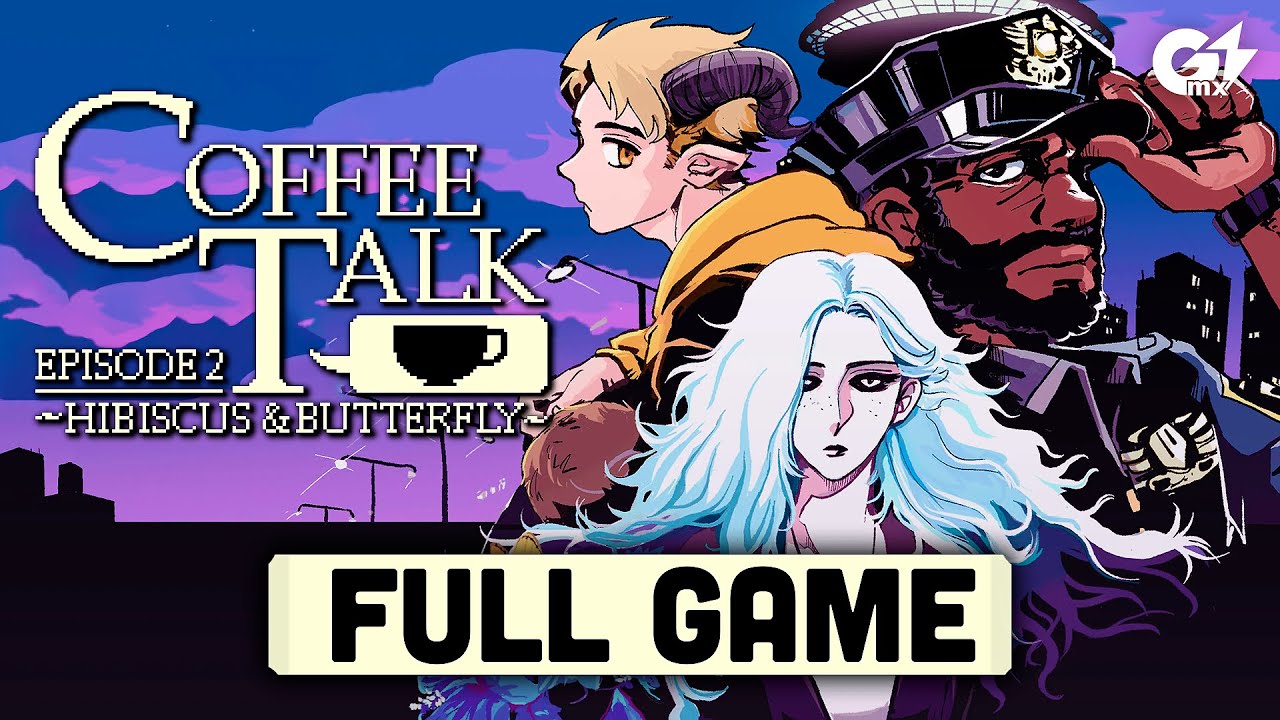 Coffee Talk Episode 2: Hibiscus & Butterfly - Full Game Gameplay ...