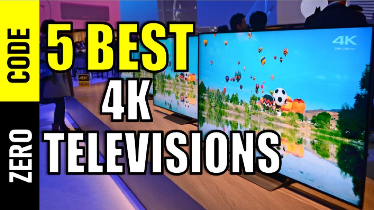 ☑️ 5 Best 4k Televisions 2018 | Top 5 4k Televisions Reviews | Best 4k ...