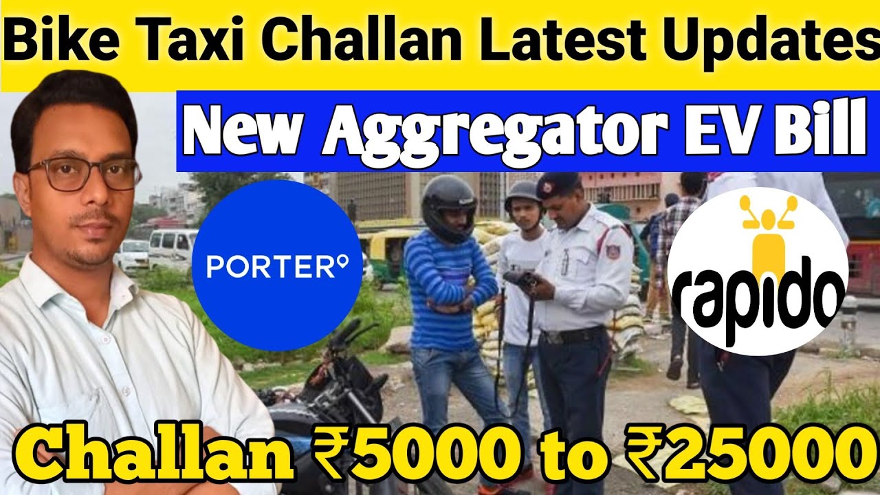 Ola Uber Rapido Bike Taxi Challan in Delhi, Porter Challan, Rapido ...