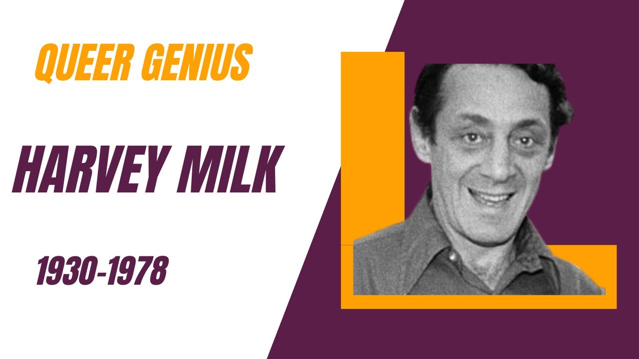 The Boldness of Harvey Milk: A Queer Politician Who Changed History ...