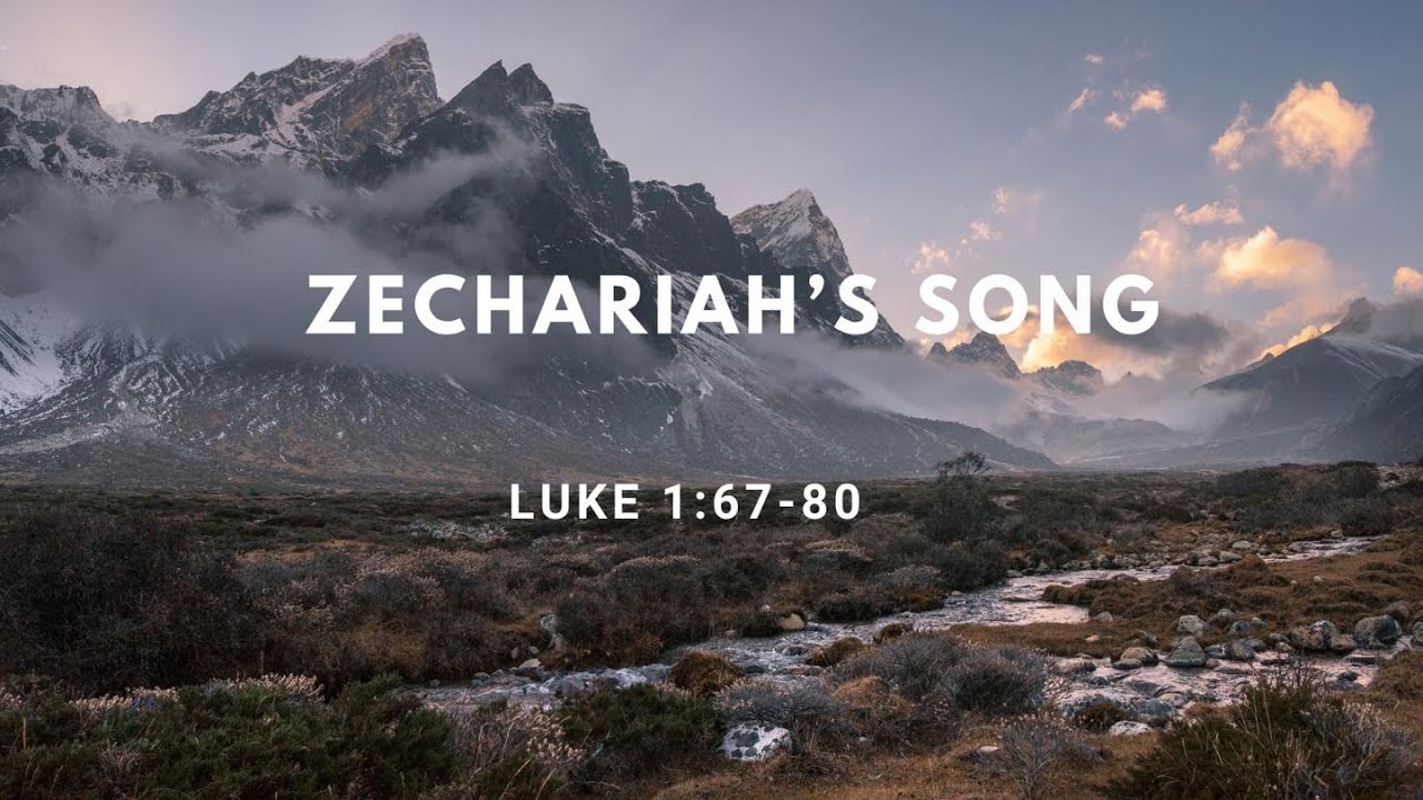 Luke 1:67-80 | Zechariah's Song of Praise - YouTube