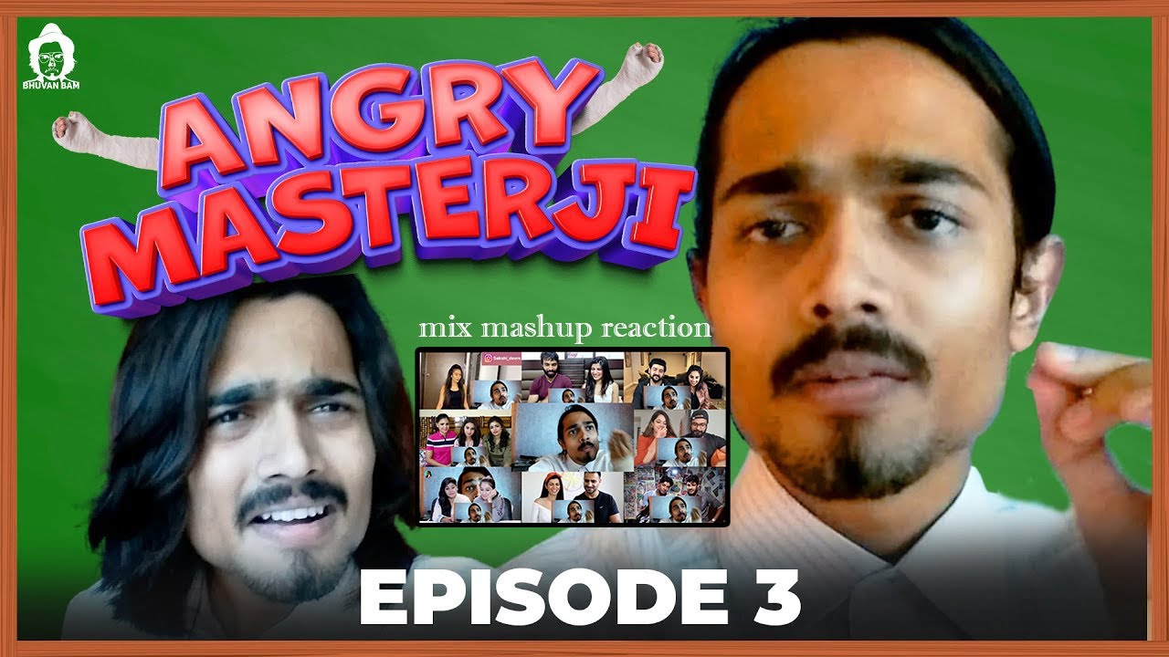 Angry Masterji - Part 3 - BB Ki Vines - mix mashup reaction - YouTube