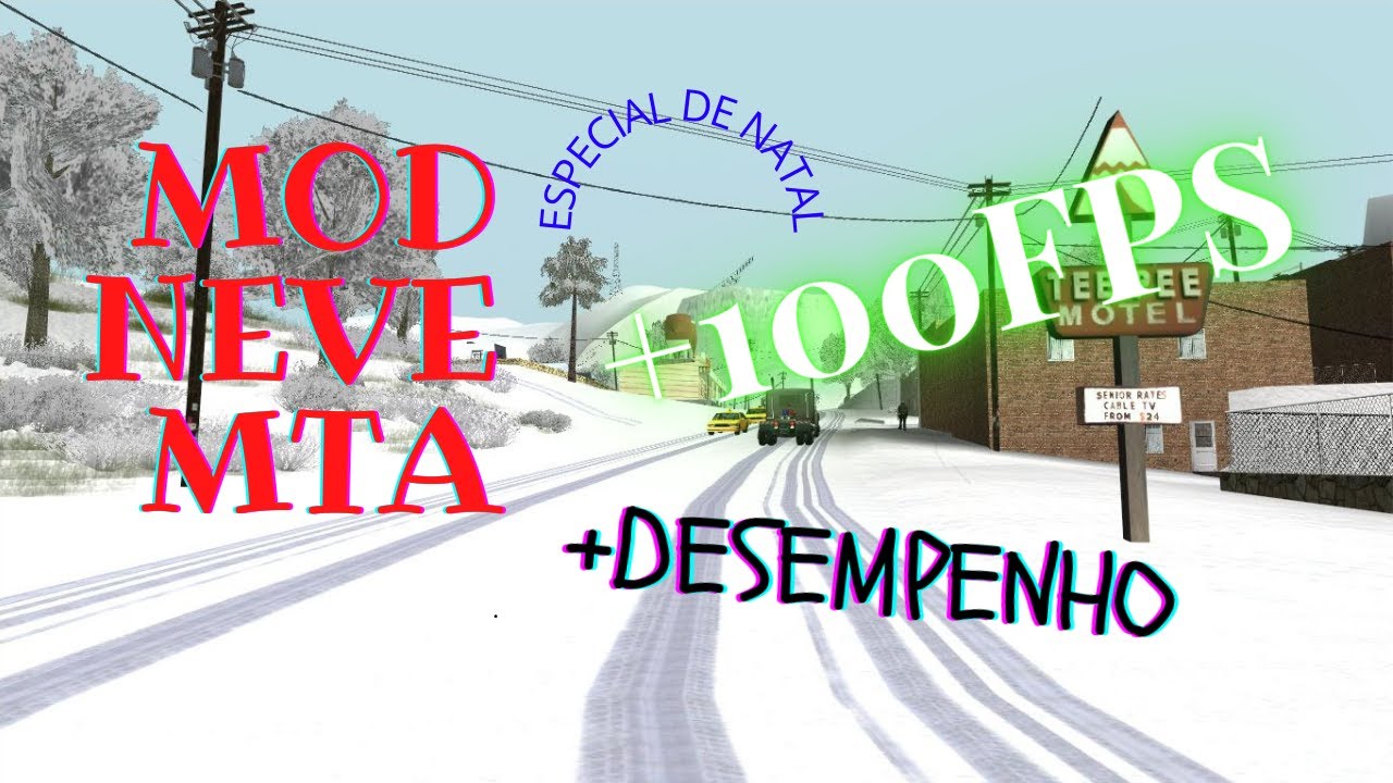 (MTA/SAMP) Mod Neve que aumenta o FPS - (Especial de Natal) [ON] - YouTube