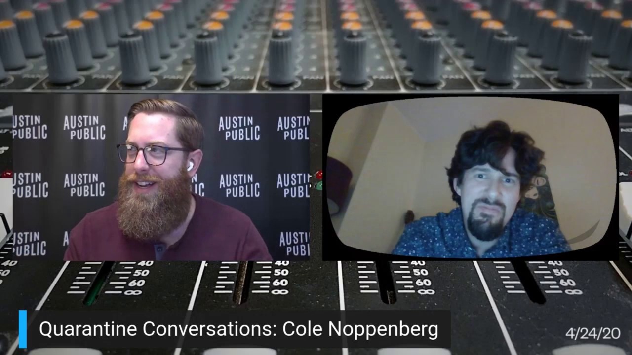 Quarantine Conversations: Episode 2 - Cole Noppenberg - YouTube