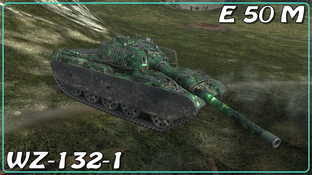 E 50 M • WZ-132-1 • WoT Blitz *SR - YouTube