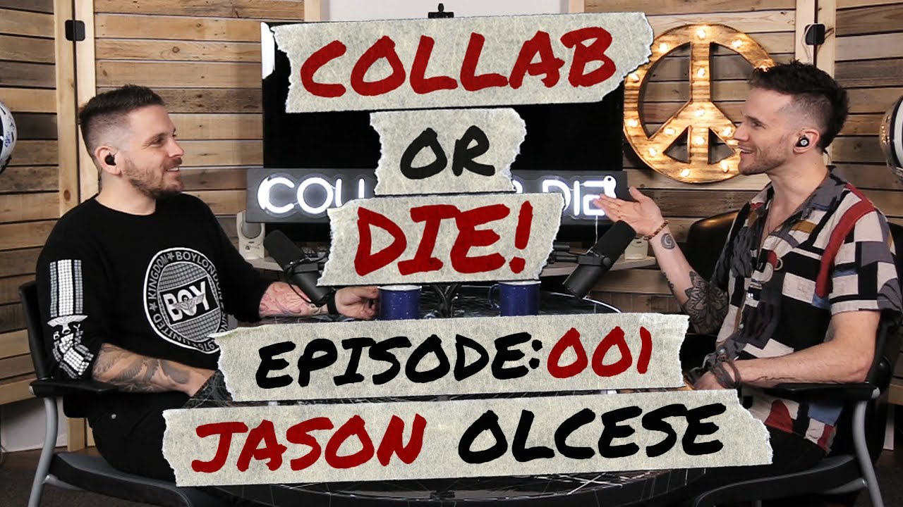 Collab or Die #001 - Jason Olcese - YouTube
