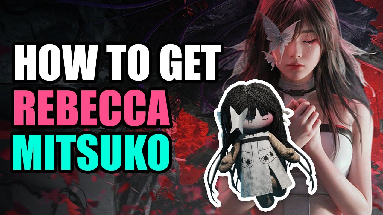 How to get Mitsuko Rebecca Doll in Once Human - YouTube