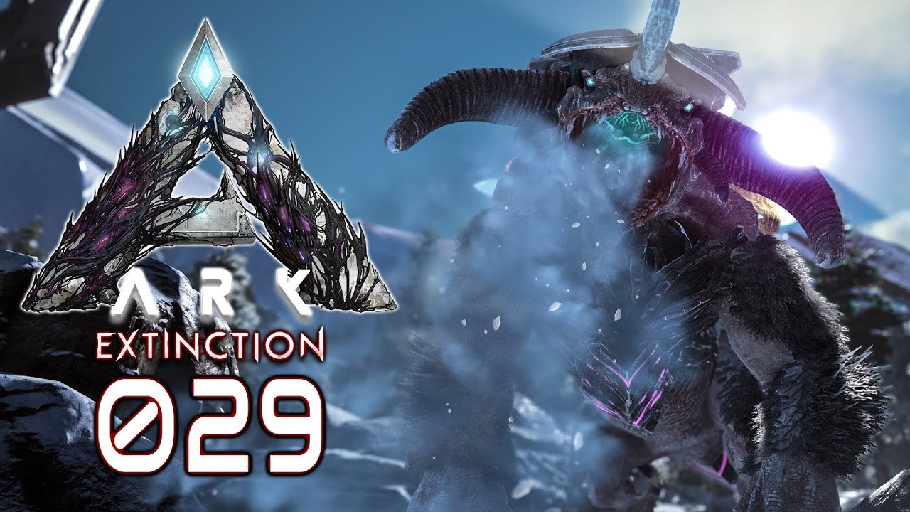 ARK: EXTINCTION [S05E29] ★ Ice Ice (Riesen)Baby ★ Let's Play ARK DLC ...