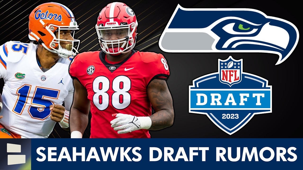 Seahawks Draft Rumors Mailbag On Jalen Carter, Tyree Wilson, Anthony ...