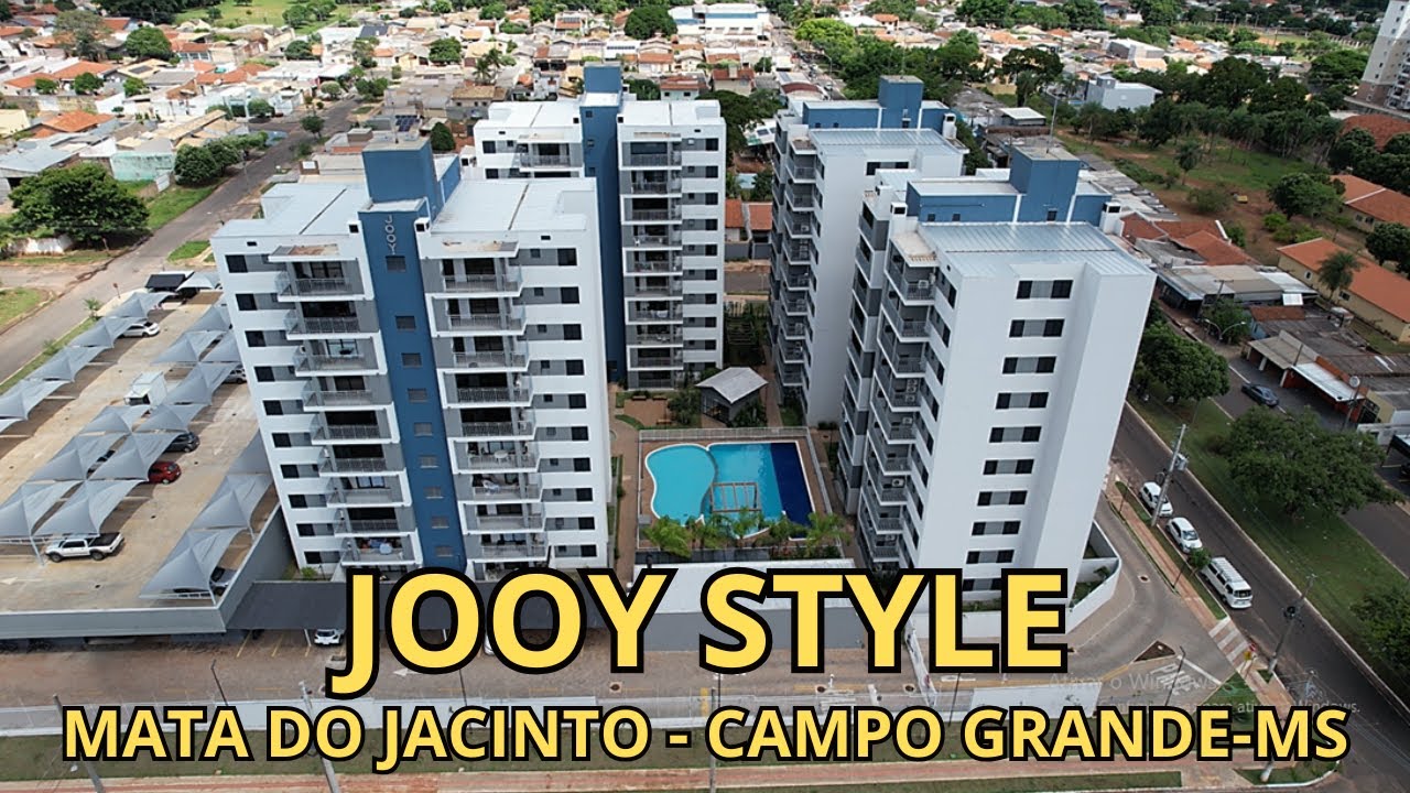 EDIFÍCIO JOOY STYLE - MATA DO JACINTO - CAMPO GRANDE-MS - YouTube
