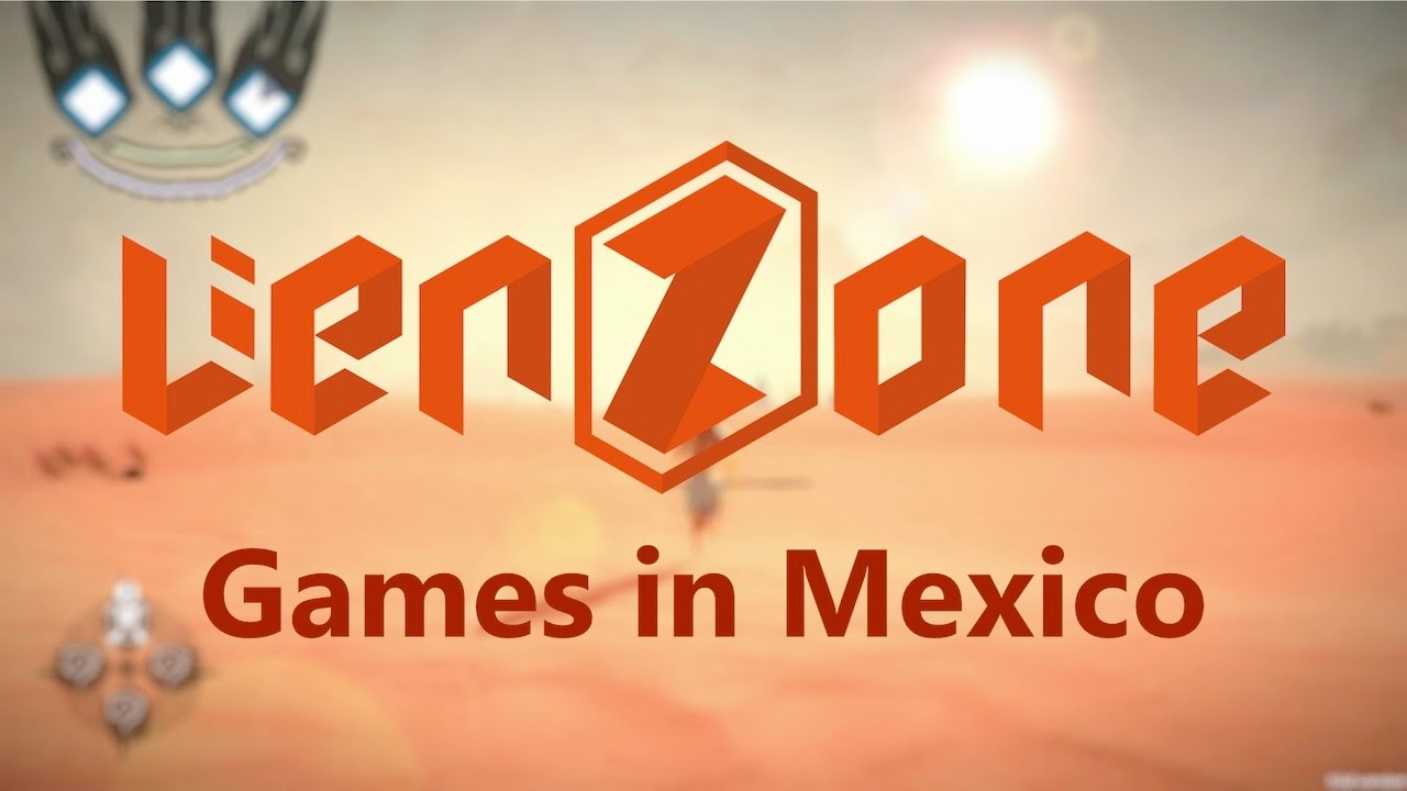 LienZone Ep. 4 - Games in Mexico: The Problem - YouTube