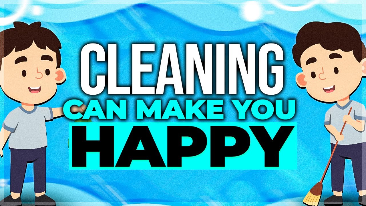 How cleaning your room can make you happy - YouTube