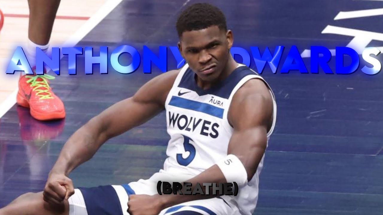 [4K] Anthony Edwards 「EDIT」(BREATHE) - YouTube