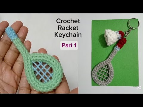 Crochet Racket & Shuttle Keychain tutorial 🏸 (Part 1) | easy crochet ...
