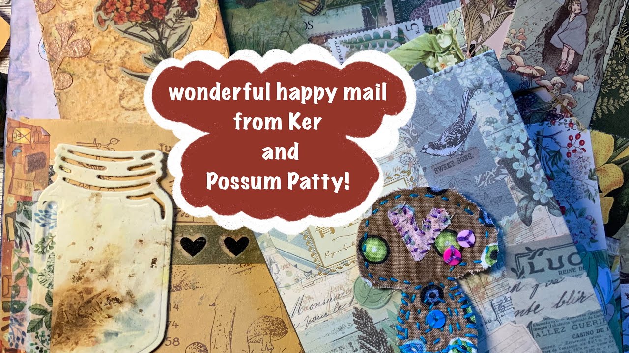 opening wonderful happy mail from Ker & Possum Patty! let’s check it ...