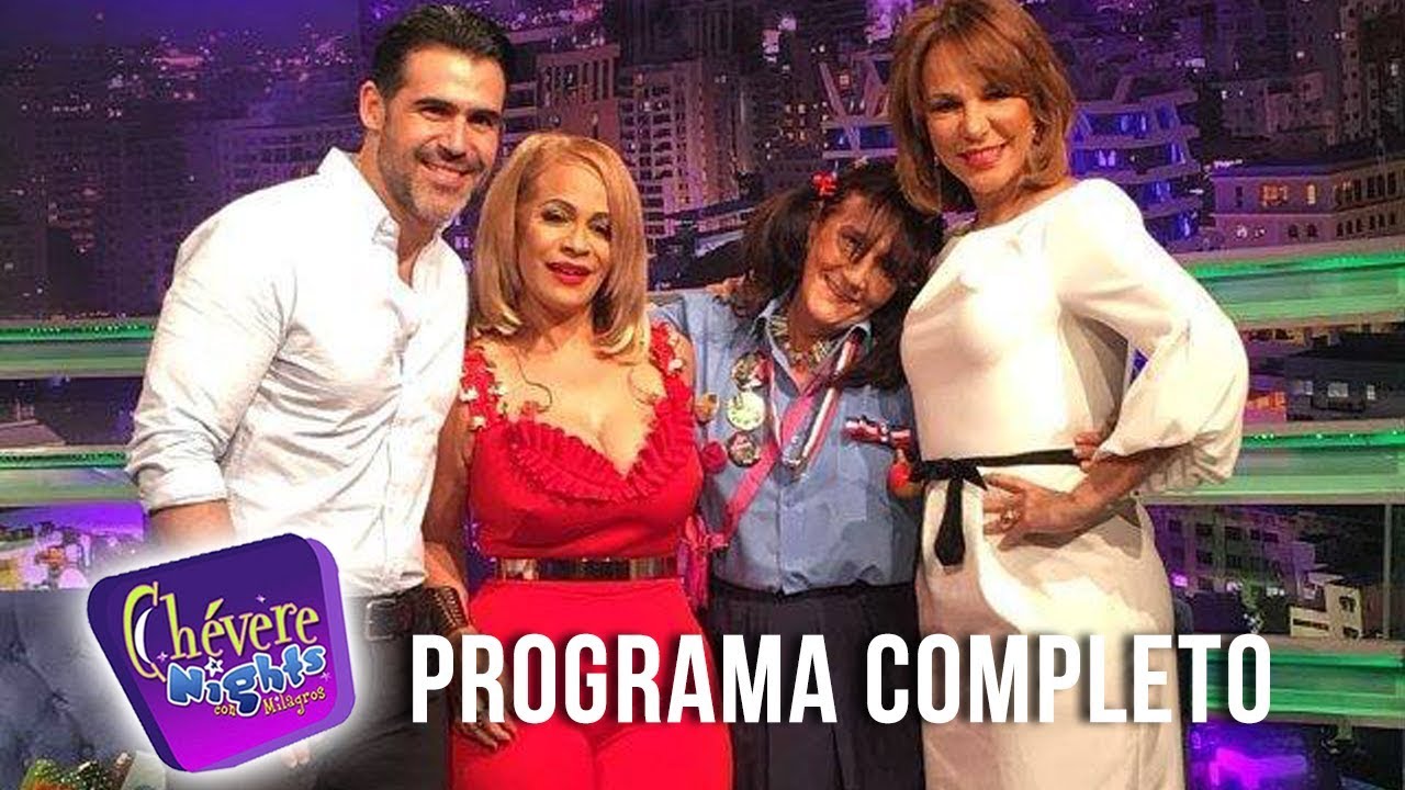 Miriam Cruz - Chévere Nights (Programa Completo 27 sep. 2017) - YouTube