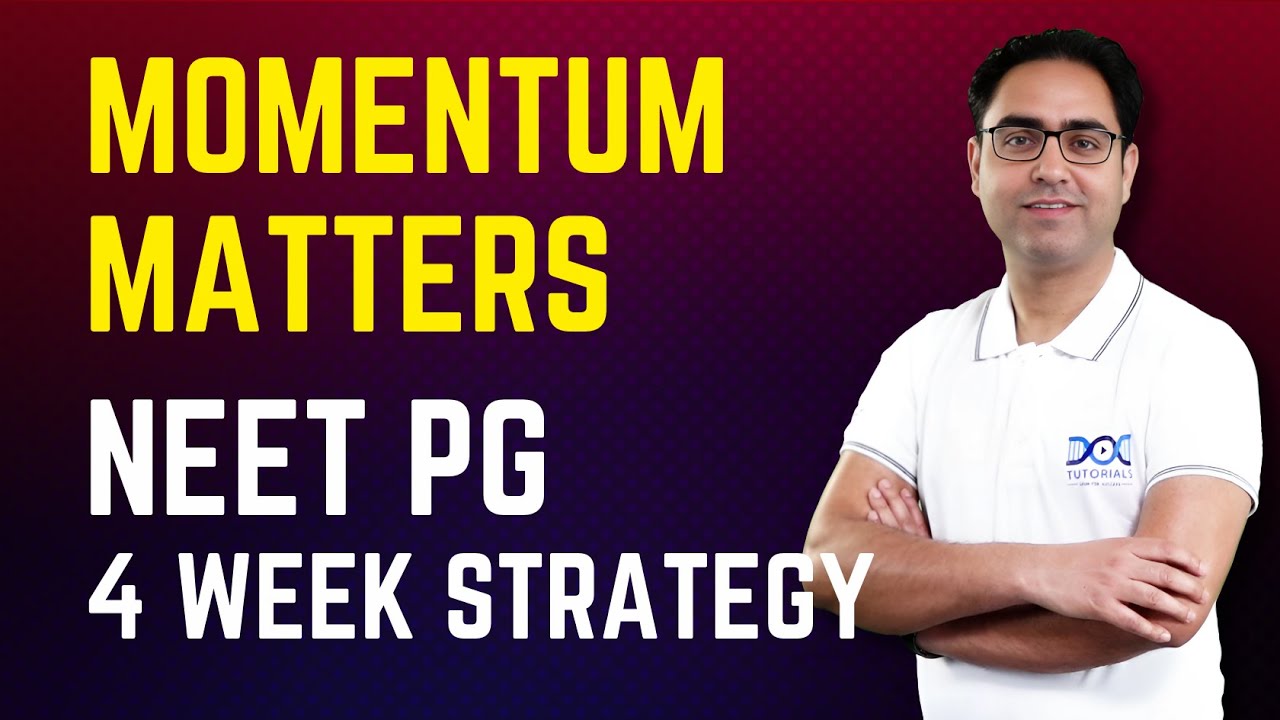 NEET PG 2025 | 4-Week Strategy to Boost Your Preparation | NEET PG ...
