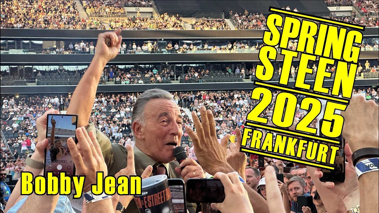 Bruce Springsteen 2025 Frankfurt Bobby Jean - YouTube