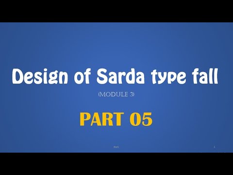 DHS M3 - Design of Sarda Type Fall Part 05 | CE302 DHS Module 3 | KTU ...