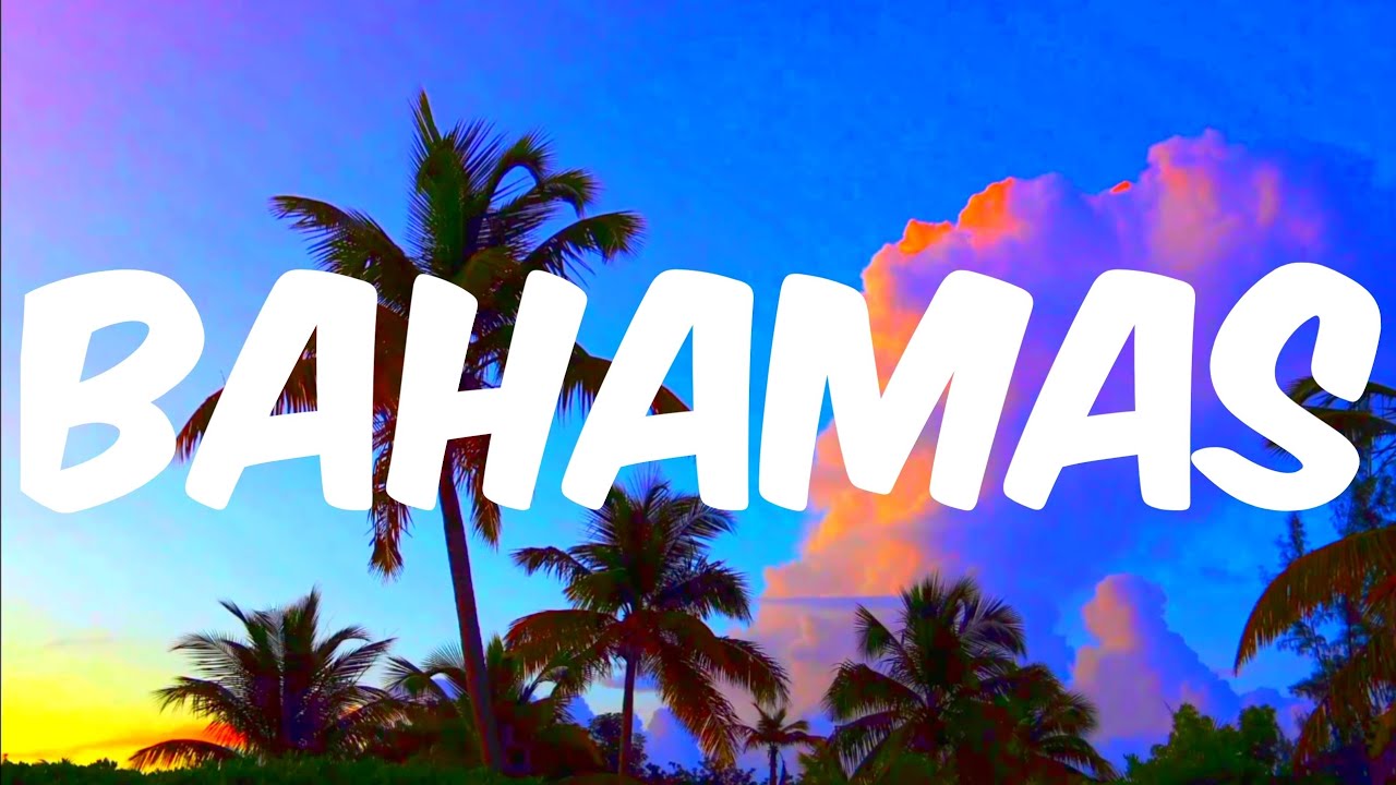 Bahamas Country 4k Video | Bahamas Country Travel Vlog English Songs ...