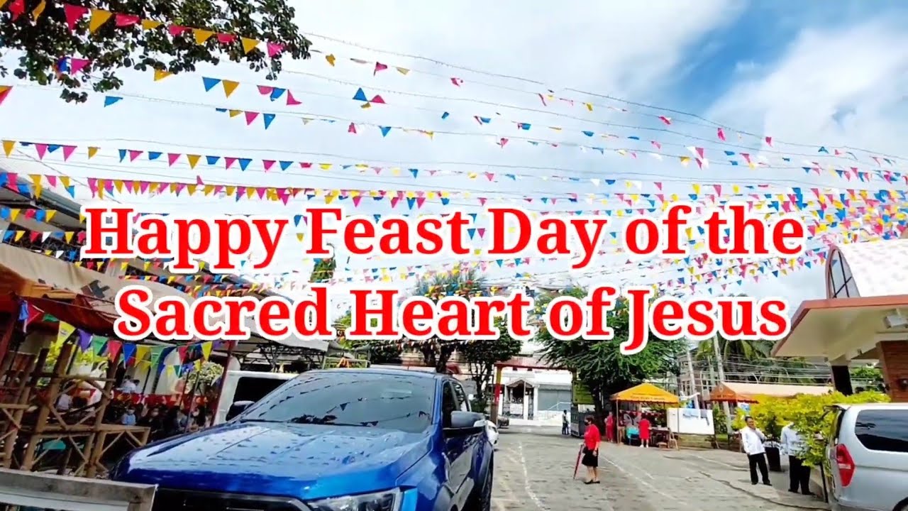 A Festive Celebration of the Feast Day of the Sacred Heart of Jesus ...