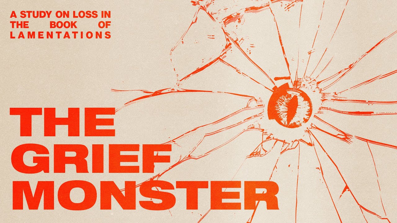 Godly Grievers Kill the Grief Monster - The Grief Monster - Week 2 ...