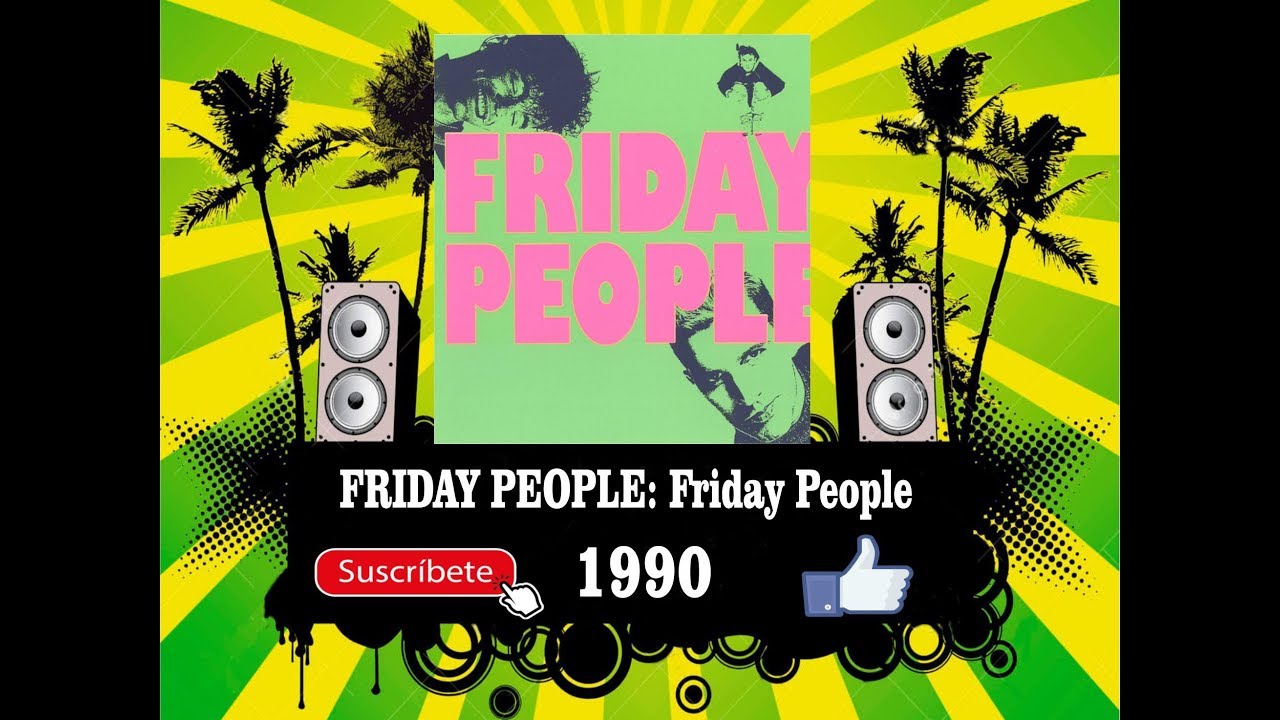 Friday People - Friday People (Radio Version) - YouTube