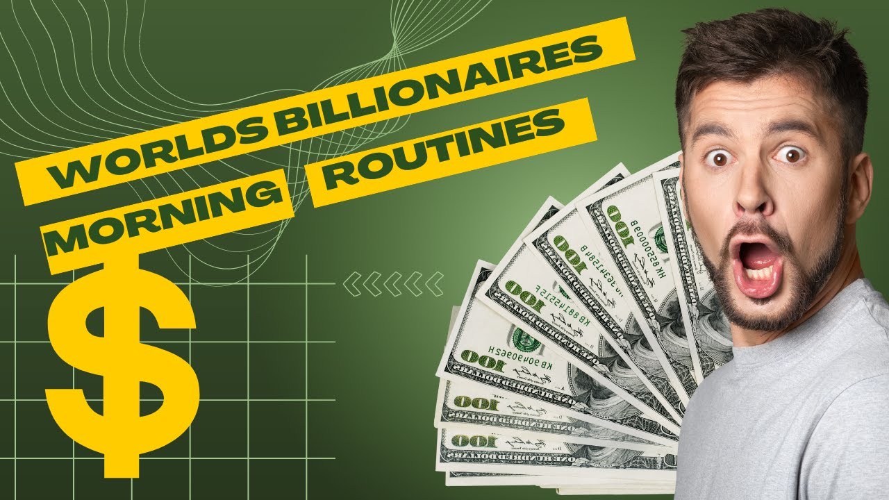 Billionaire Morning Routine for a Healthier Lifestyle - YouTube