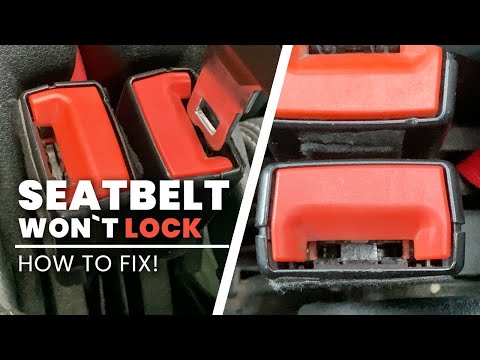 Car Seatbelt Not Locking in Buckle | How to Fix!