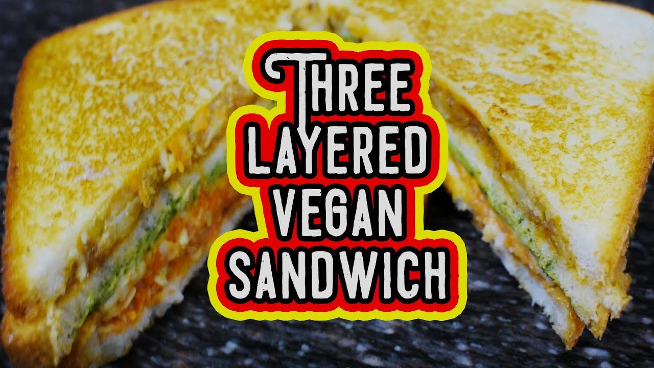 THREE LAYER VEGAN SANDWICH I CHUTNEY & CHEESE SANDWICH I Simple&Super ...
