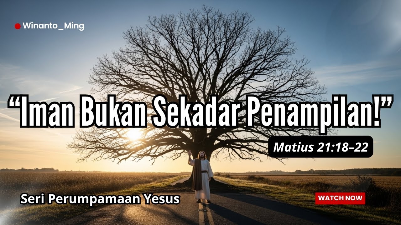 Kenapa Yesus Membuat Pohon Ara Layu? Rahasia Iman Sejati yang ...
