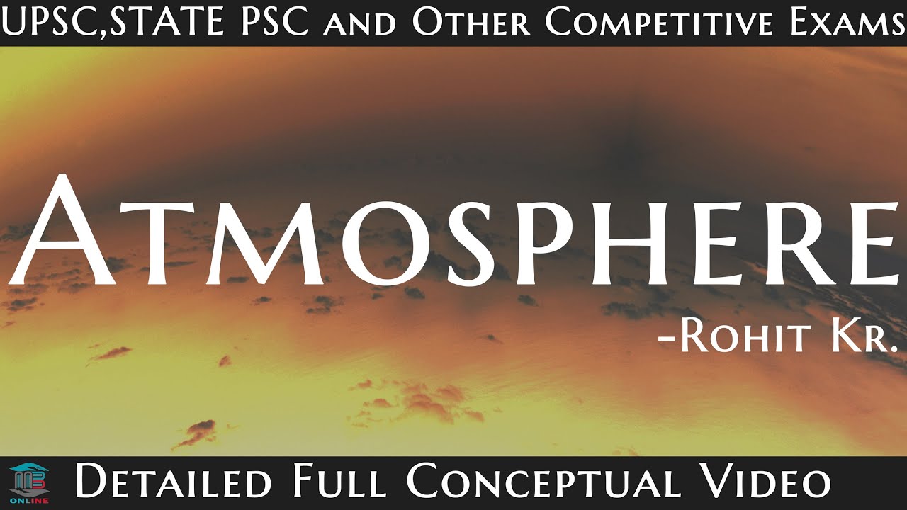 Atmosphere Full Concept | Rohit Kumar | MB Books Tutorials - YouTube