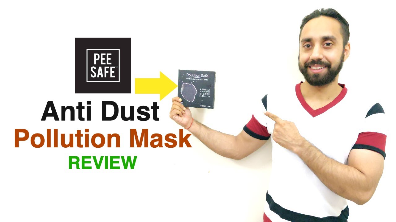 Pee safe Mask Review | N95 Anti Pollution Dust Mask | Is it worth ...