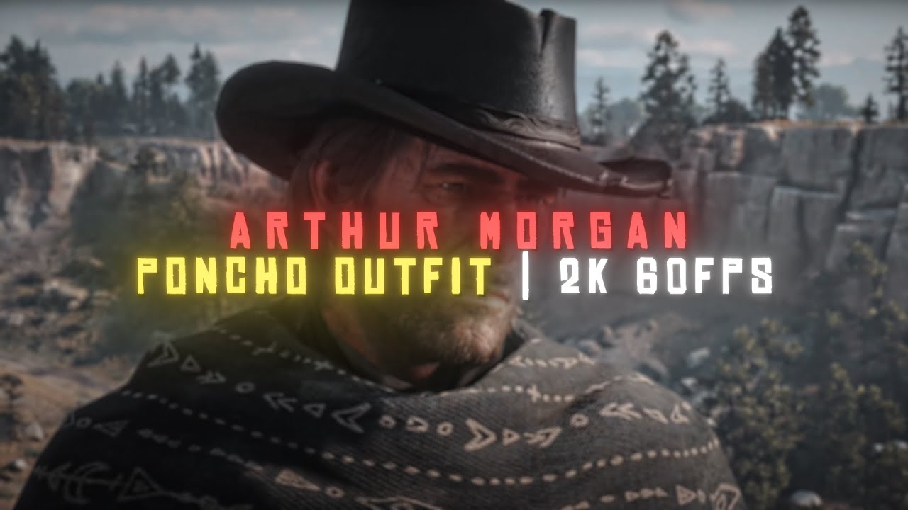 Arthur Morgan Poncho Scene pack - YouTube