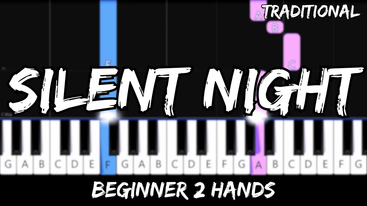 Christmas Carol - Silent Night - Easy Beginner Piano Tutorial - 2 Hands ...