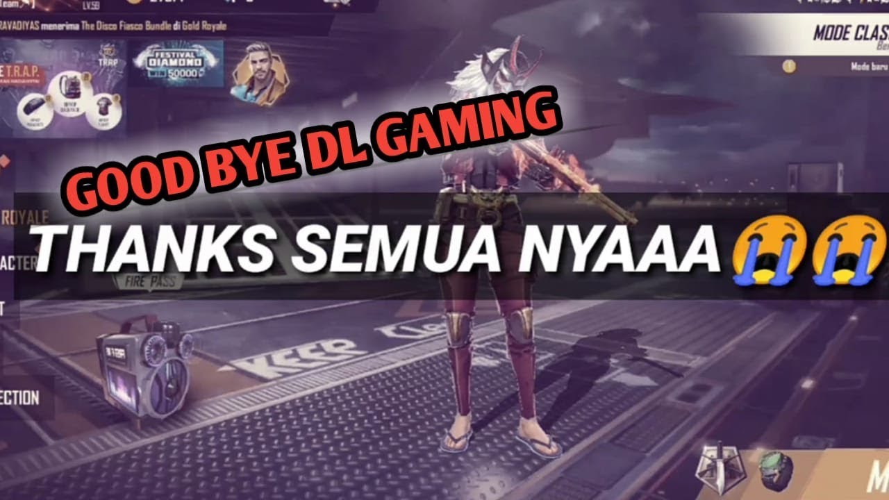 GOOD BYE DL GAMING - YouTube