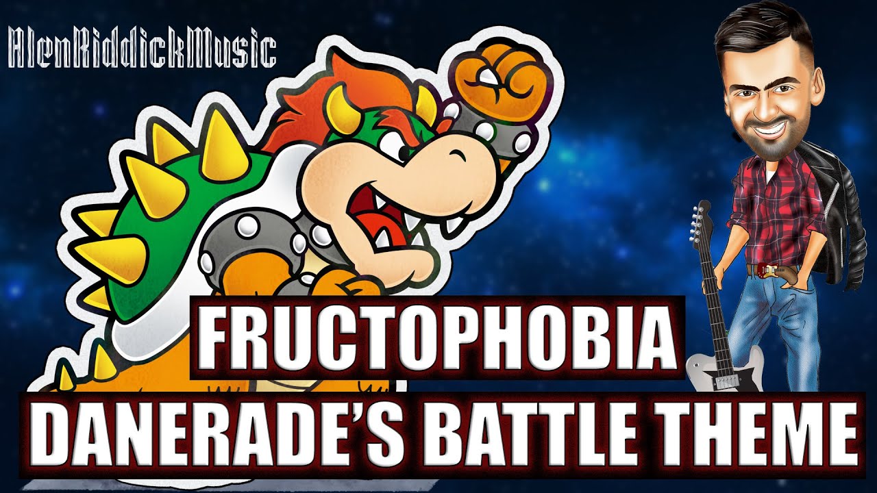 Fructophobia (Danerade's Battle Theme) - YouTube