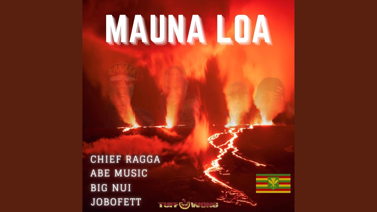 Mauna Loa (feat. Abe Music, Big Nui & Jobofett) - YouTube