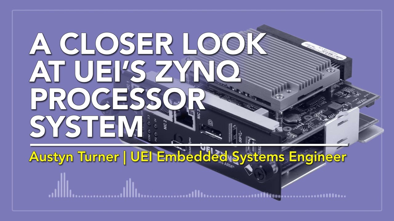 UEI's Zynq Processor System - A Closer Look - YouTube