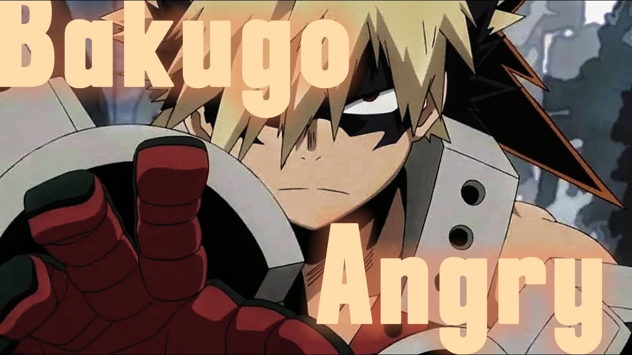 Mha Kacchan (Angry) AMV #Mha #Kacchan - YouTube