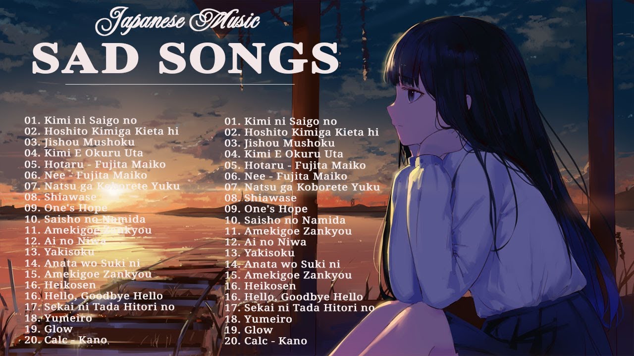 【1 Hour】 Best Japanese Sad Song 2022 - Make You Feel Sad #18 - YouTube