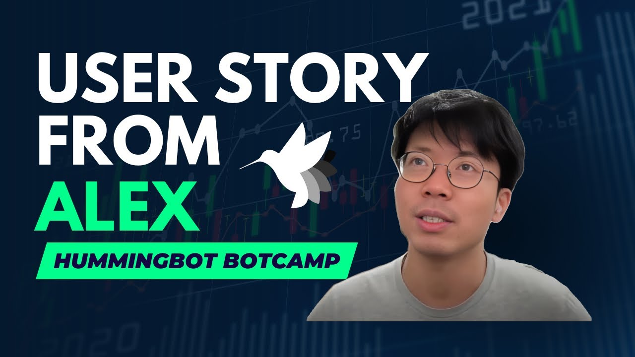 Hummingbot BotCamp - User Story from Alex - YouTube