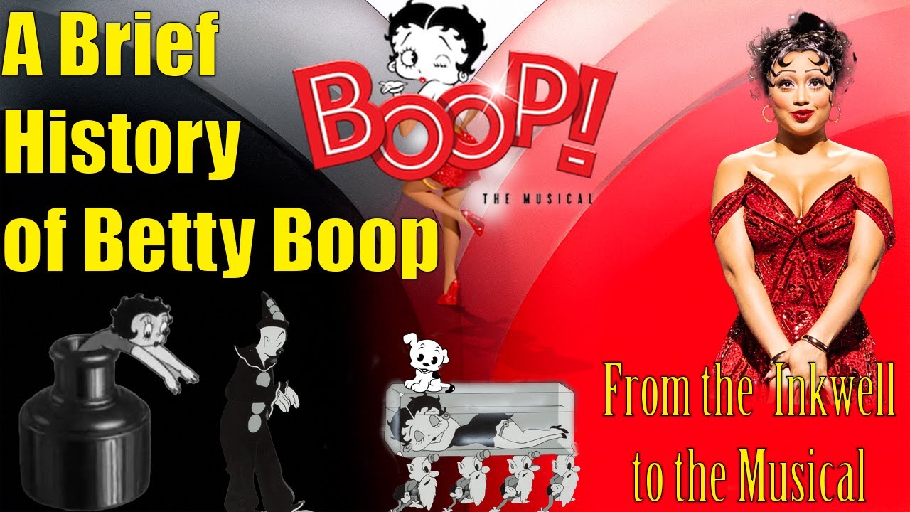 A Brief History of Betty Boop: From the Inkwell to the Musical - YouTube