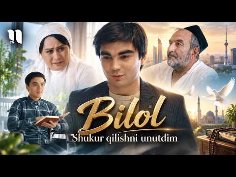 Bilol - Shukur qilishni unutdim (Official Music Video)