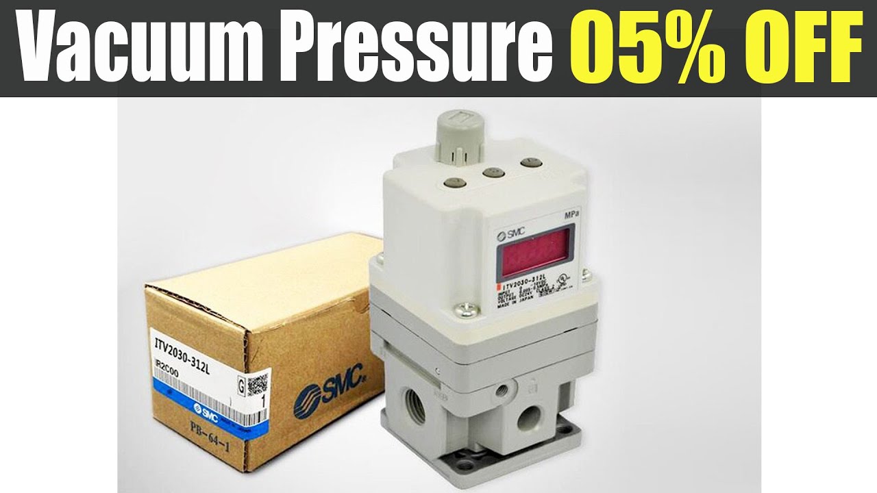 Best SMC Electronic Vacuum Pressure Regulator - YouTube