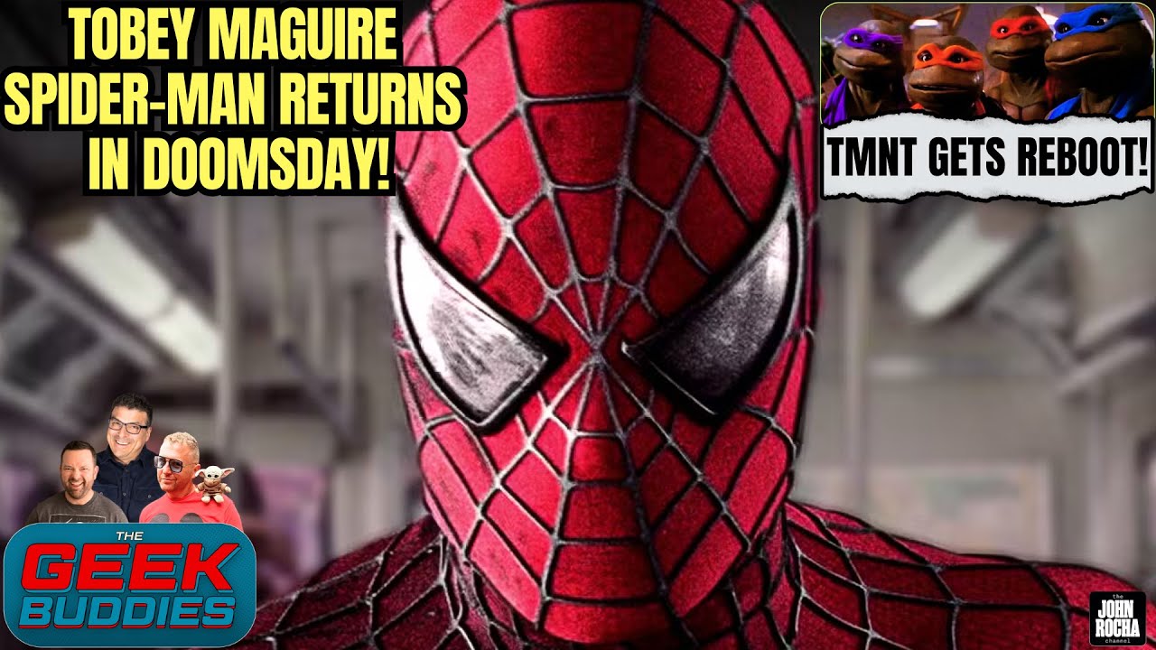 Tobey Maguire is Doomsday's Spider Man, TMNT Gets Live Action Reboot at ...