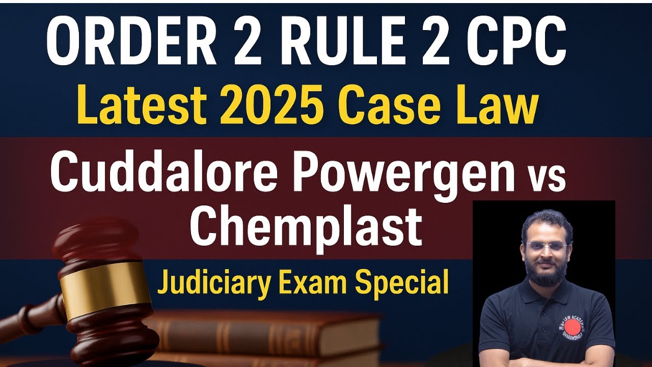 Order 2 Rule 2 CPC Explained with Latest Case (Cuddalore Powergen v ...