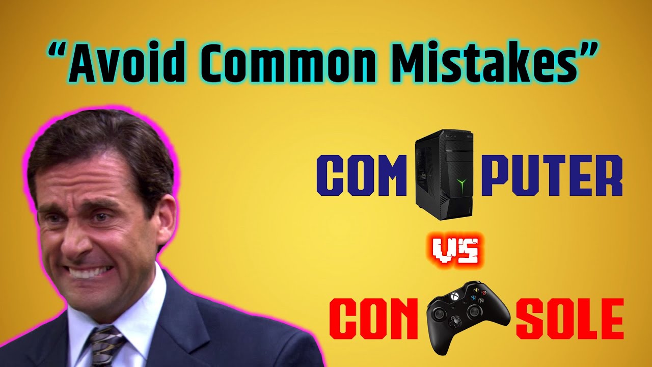I made a mistake! | PC vs Console | Avoid These Mistakes! - YouTube